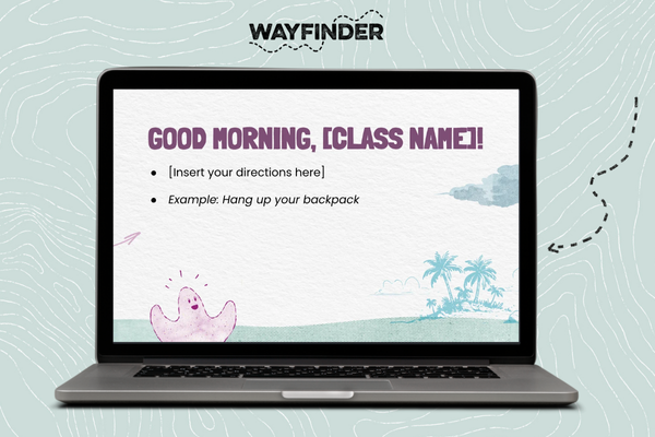 Wayfinder | Morning Meeting Template