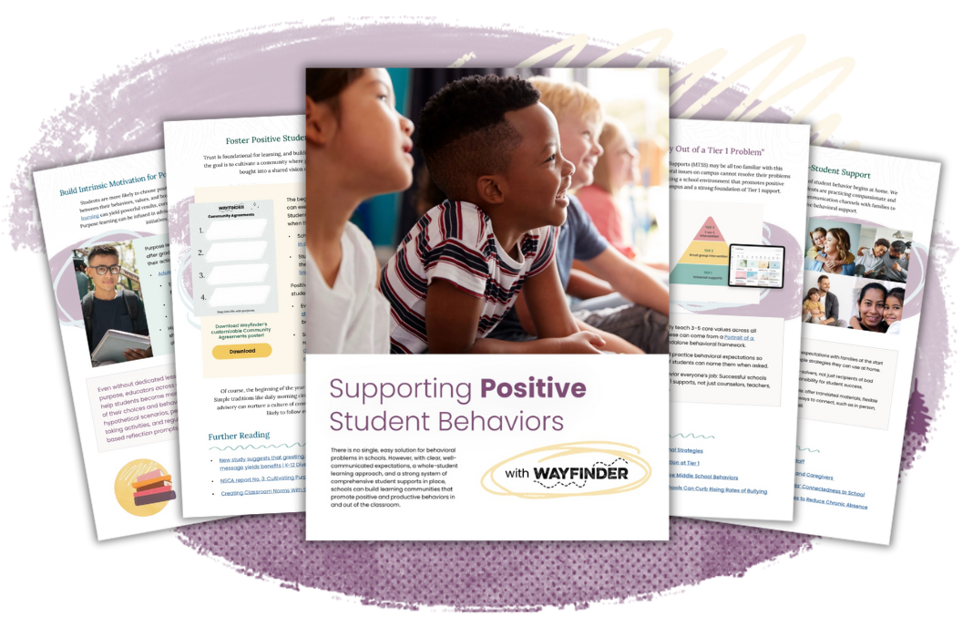 Improving Student Behaviors with Tier 1 Content | Wayfinder